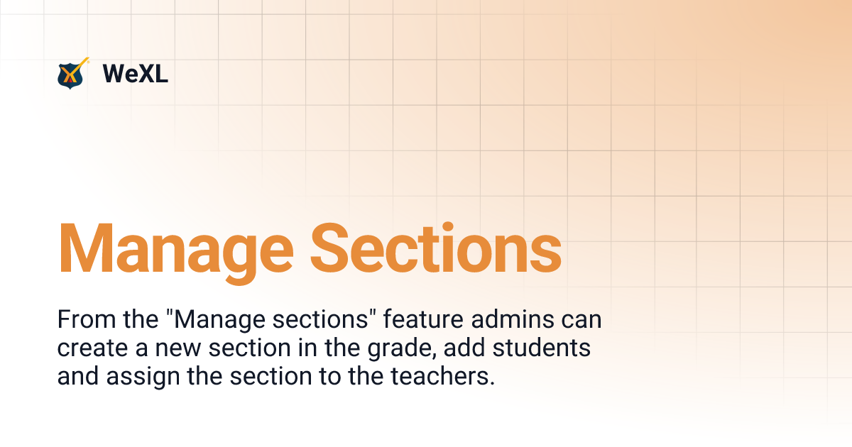 Manage Sections | WeXL