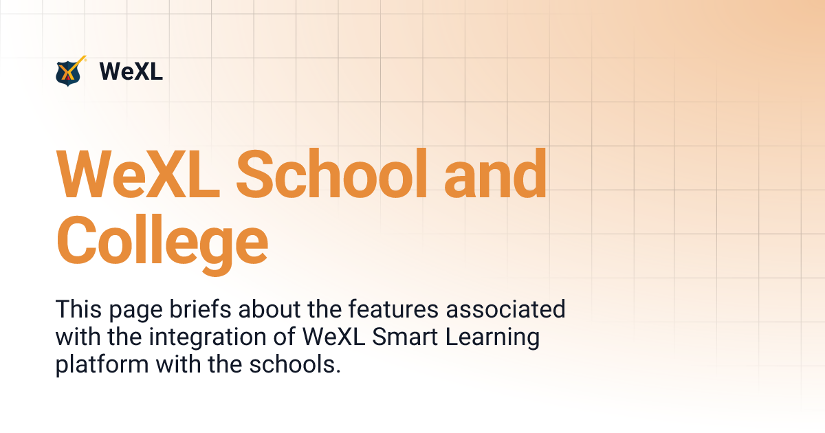 WeXL School and College | WeXL