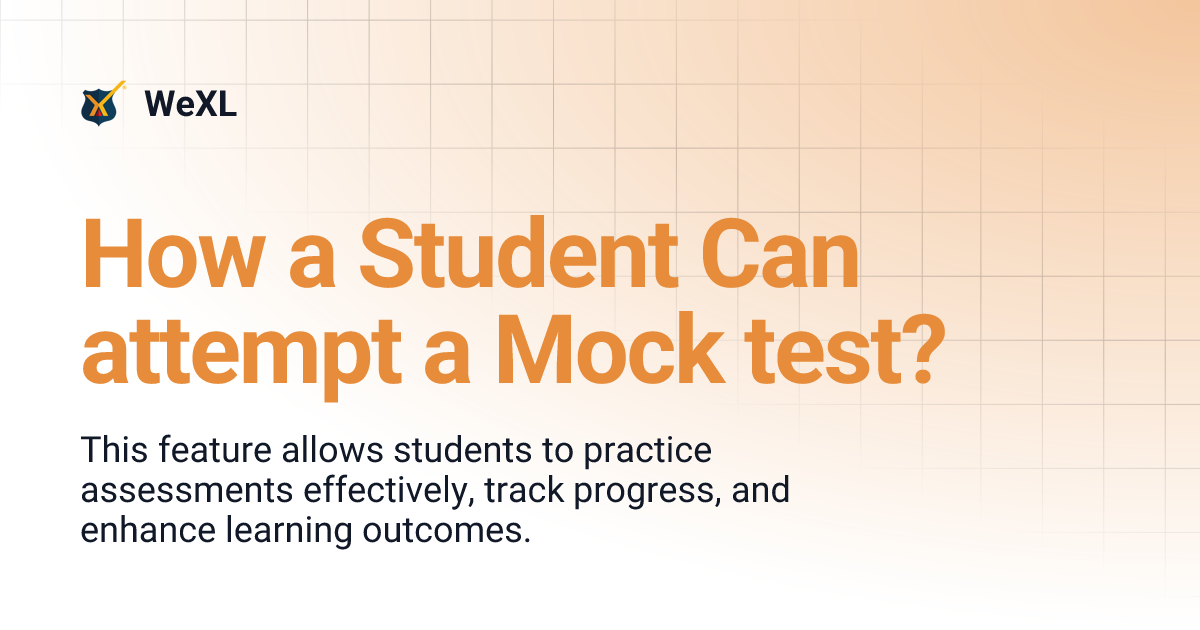 How a Student Can attempt a Mock test? | WeXL