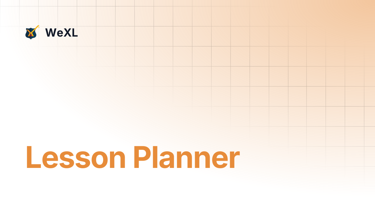Lesson Planner | WeXL