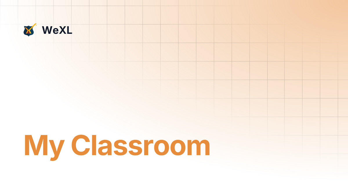 My Classroom | WeXL
