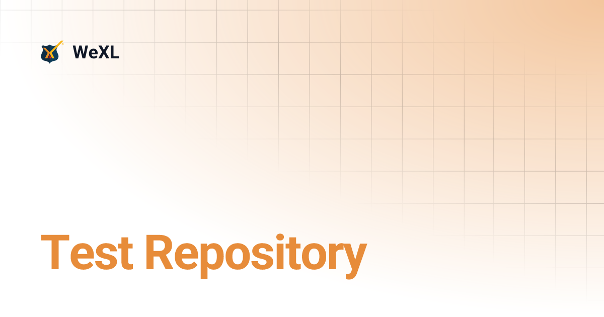 Test Repository | WeXL