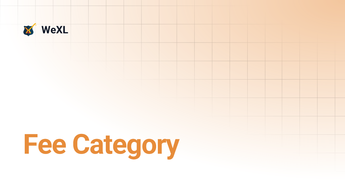 Fee Category | WeXL