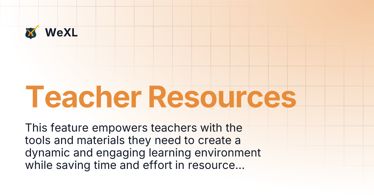 Teacher Resources | WeXL