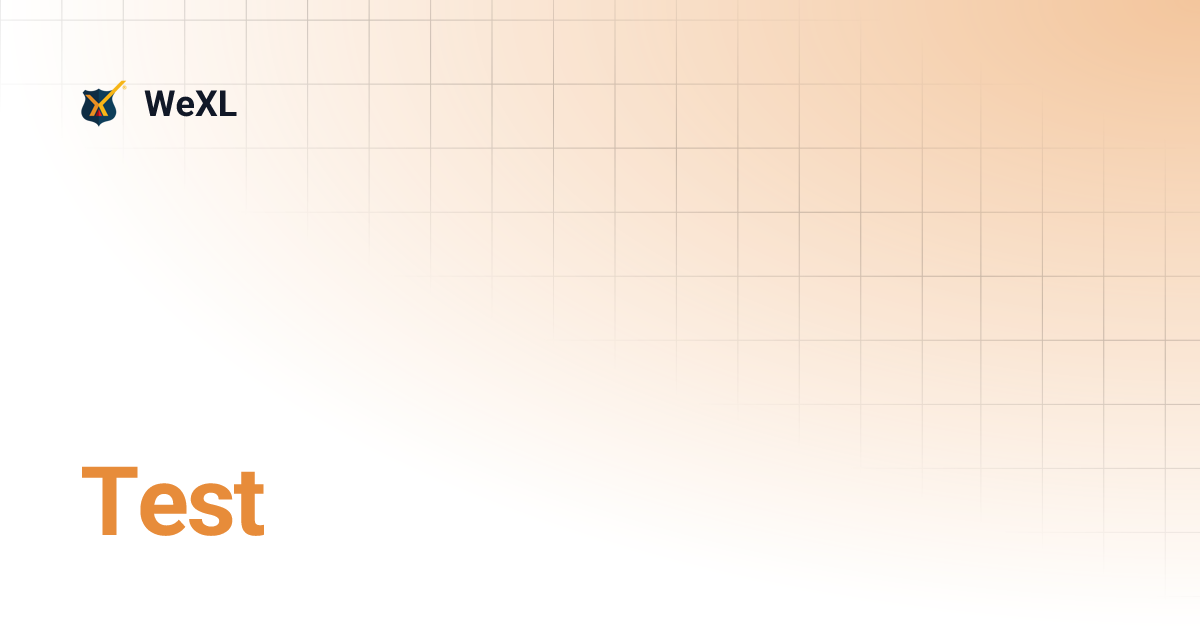 Test | WeXL