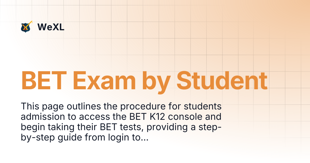 BET Exam by Student | WeXL