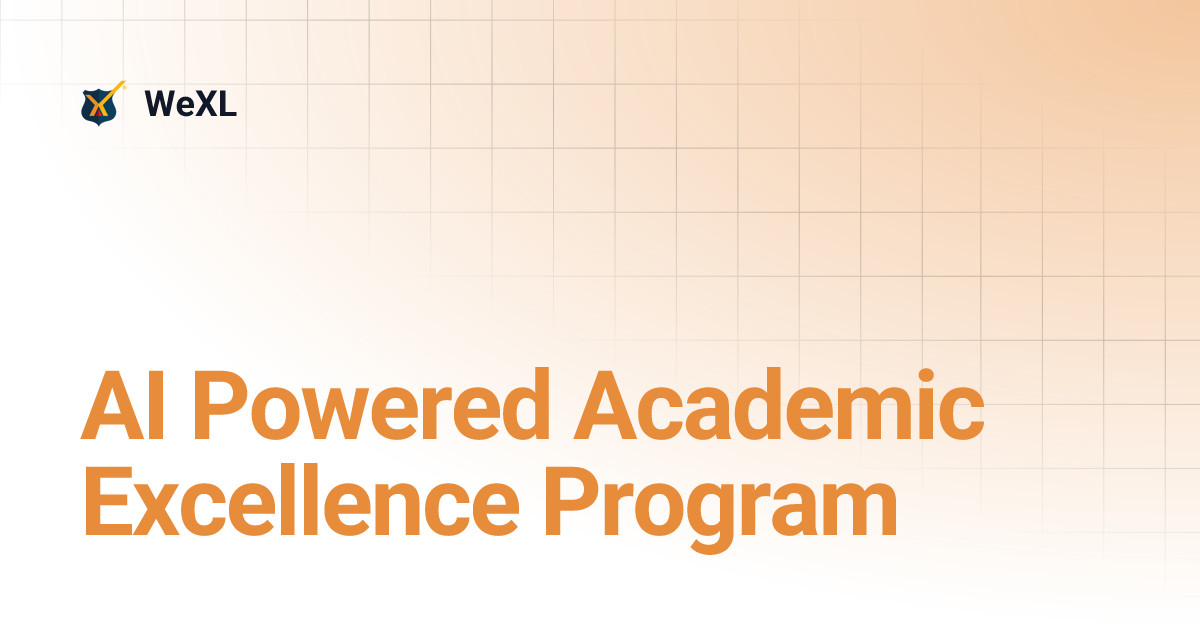 AI Powered Academic Excellence Program | WeXL